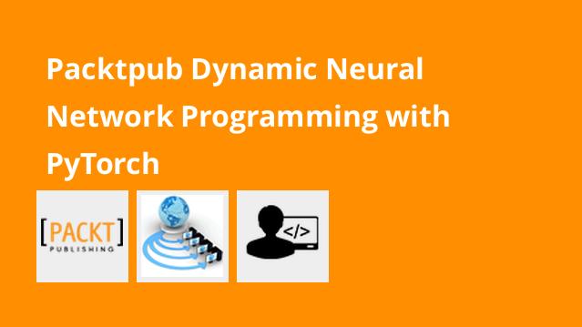 آموزش پای تورچ (PyTorch)